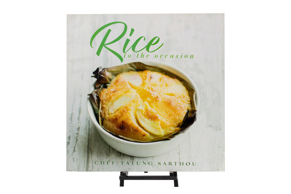 FB22 - Rice to the Occasion | by: Chef Tatung Sarthou - Filipino Cook